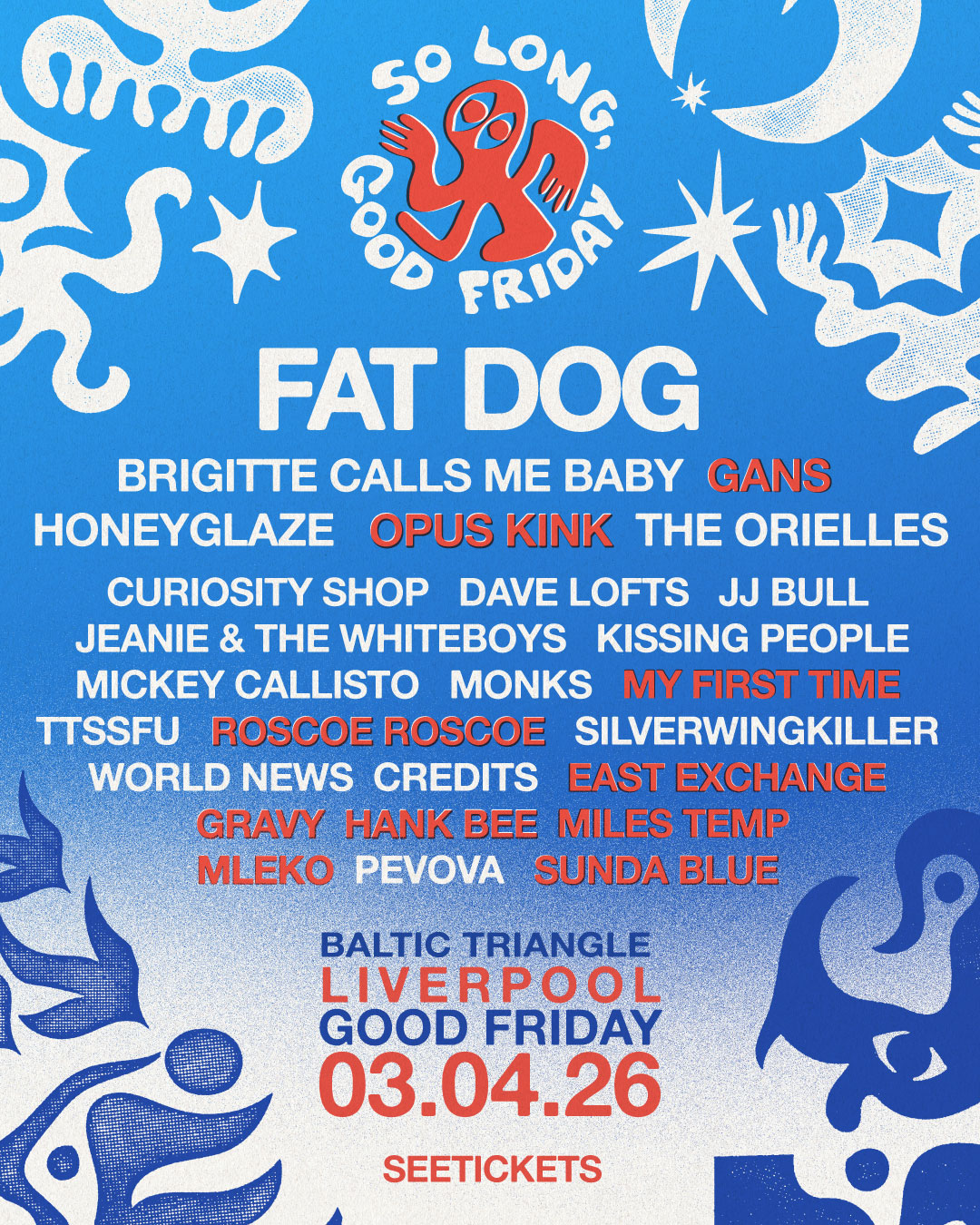 So Long Good Friday Liverpool 2026 Full Lineup